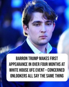 Barron Trump made a rare public appearance at a White House UFC event ...